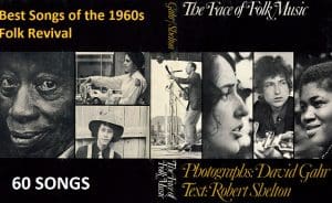 Best Songs of the 1960s Folk Revival (60 Songs) - NSF News and Magazine