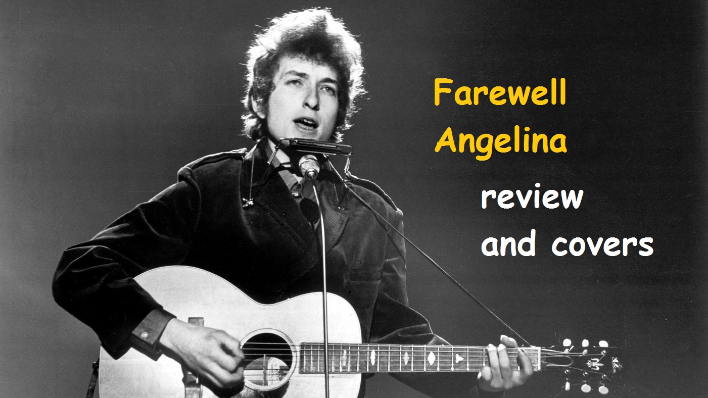 Bob Dylan "Farewell Angelina" 8 Covers - NSF - Magazine
