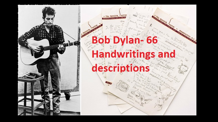 Bob Dylan's Handwritings and Transcripts - NSF News
