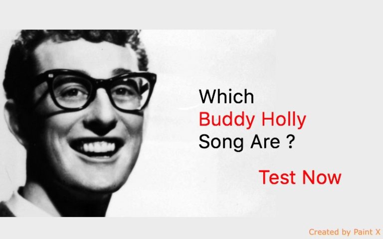 Which Buddy Holly Song Are ? Quiz - NSF News