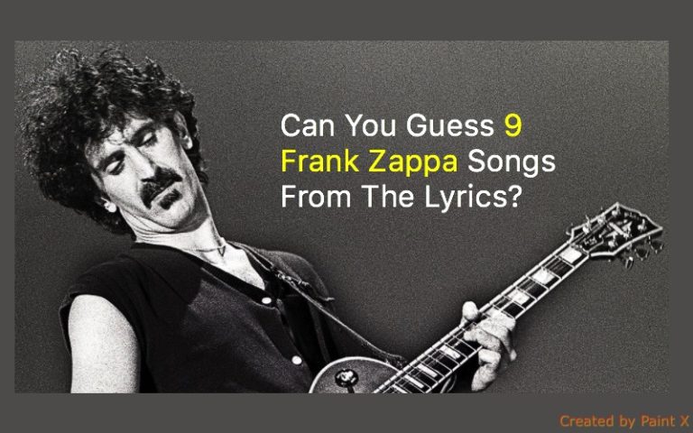 Can You Guess 9 Frank Zappa Songs From The Lyrics? Quiz - NSF - Music ...