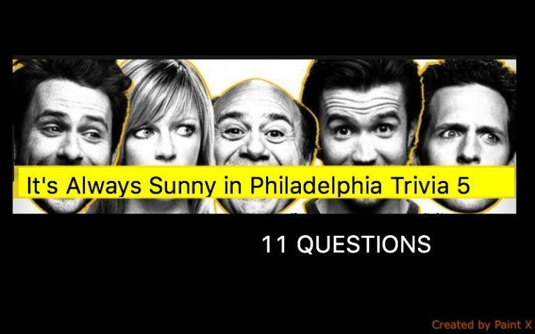 It's Always Sunny in Philadelphia Trivia Quiz 5 - NSF News
