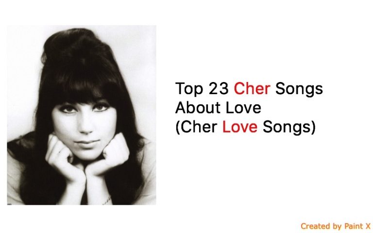23 Best Cher Love Songs - NSF Tech