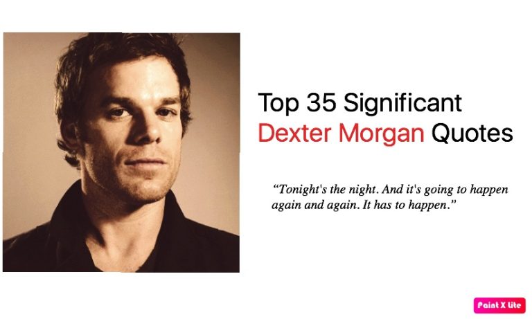60 Memorable Dexter Quotes That Define the Series - NSF News and Magazine