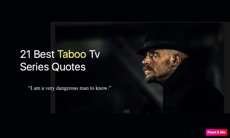 21 Best Taboo Quotes - Tv Series - NSF Tech