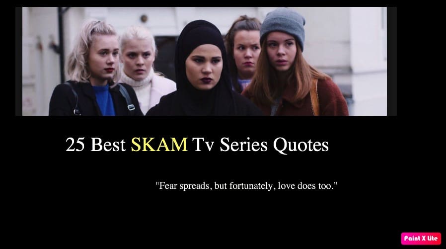 25 Best SKAM Quotes - Tv Series - NSF News