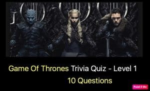 Game Of Thrones Quiz With 10 Questions - NSF News