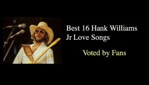 Best 12 Hank Williams Jr. Quotes - NSF News