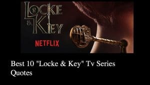 Best 17 "Locke & Key" Quotes - Tv Series - NSF News