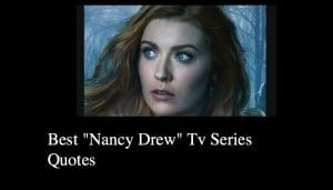 20 Best "Nancy Drew" Quotes Tv Series - NSF News