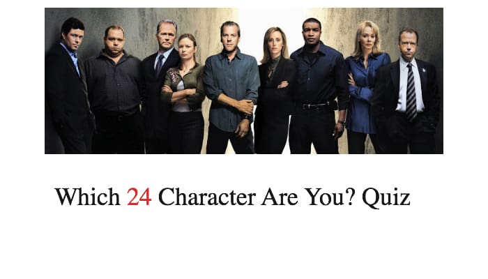 Which 24 Character Are You? Quiz - NSF News
