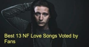 Best 57 NF Song Lyrics Quotes and Verses - NSF News and Magazine