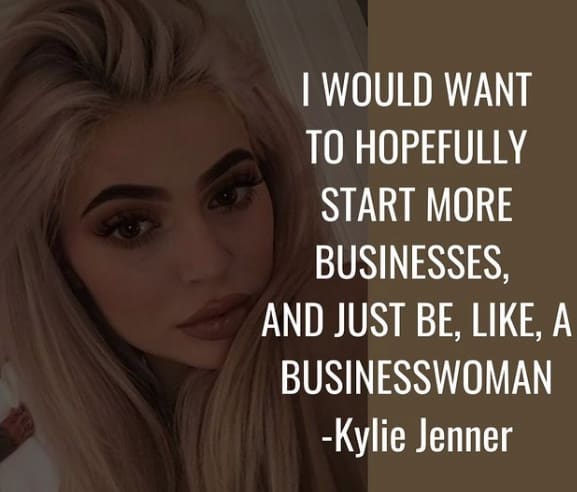Best 46 Kylie Jenner Quotes and Instagram Captions - NSF News & Tech