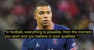 Best 100 Kylian Mbappe Quotes - NSF News