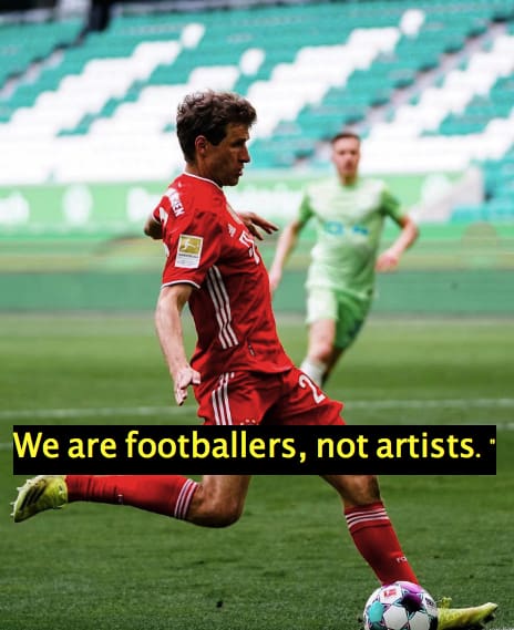 Best 80 Thomas Muller Quotes - NSF News & Tech