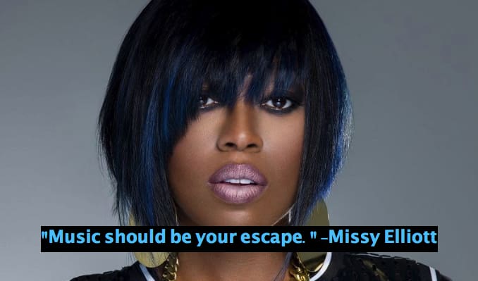 Best 30 Missy Elliott Quotes and Lyrics - NSF News