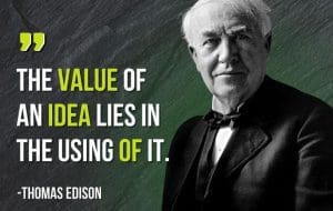 30 Famous Thomas Edison Quotes - NSF News