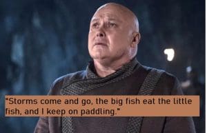 The Whisperer's Words: 25 Memorable Quotes from Lord Varys - NSF Media