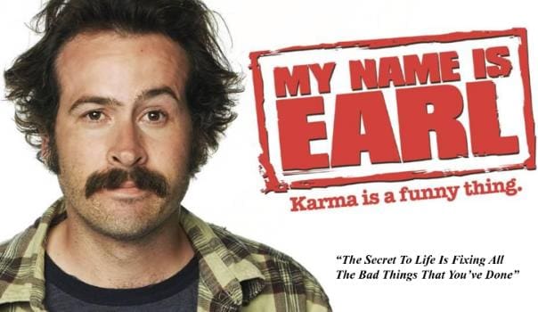 23 Best My Name Is Earl Quotes - Tv Series - NSF News