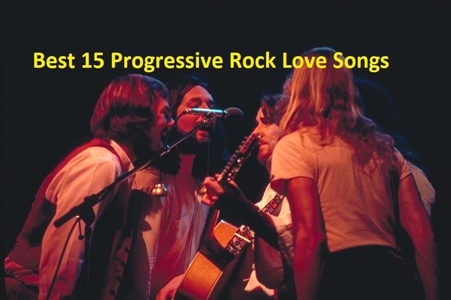 Best 15 Progressive Rock Love Songs - NSF News